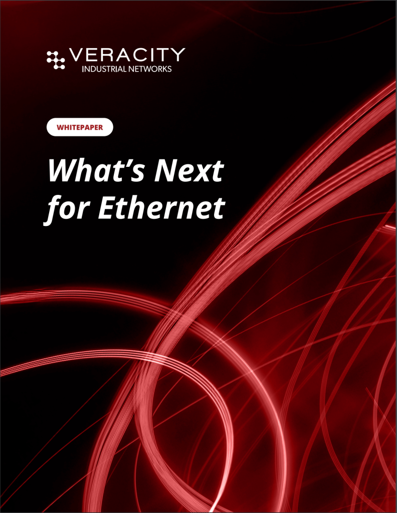 What's Next for Ethernet (Whitepaper) - Veracity